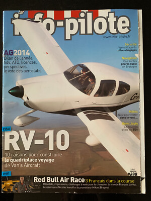 INFO-PILOTE n°698 du 05/2014; Essai RV-10/ Red Bull Air Race/ Rémi Jouty | eBay
