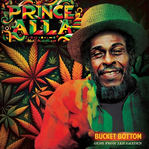 Prince Alla Bucket Bottom: Gems from Jah Garden (CD) Album 889466576225 ...