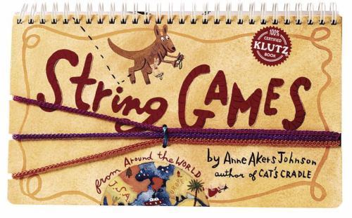 String Games from Around the World by Anne Akers Johnson (1996 ...