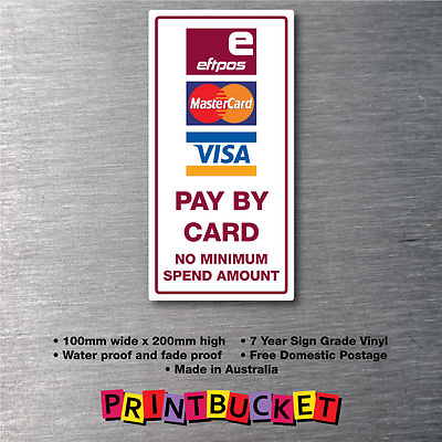 Eftpos mastercard visa no minimum spend sticker 200mm water/fade proof ...