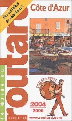 Le Guide du routard : Cote d'Azur 2004 de Guide du routard | eBay