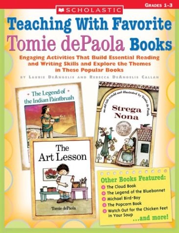 TEACHING WITH FAVORITE TOMIE DE PAOLA BOOKS By Laurie Deangelis ...