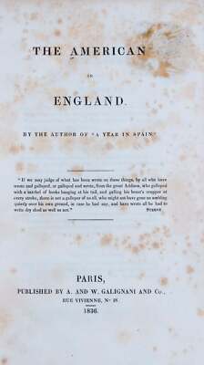 Alexander Slidell, MacKenzie / The American in England 1st Edition 1836 ...