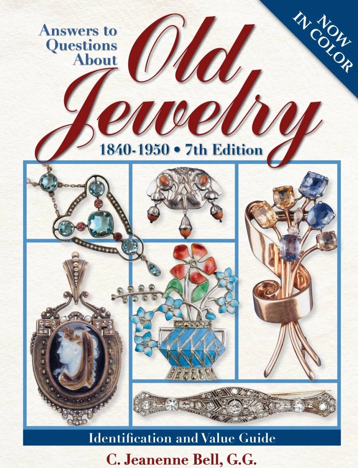 Answers to Questions About Old Jewelry (1840-1950) by Jeanenne Bell ...