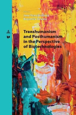 VEDA Transhumanism and Posthumanism in the Perspective of Biotechnol ...