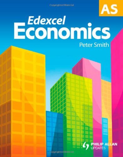 Edexcel Economics As By Peter Smith 9780340948040| eBay