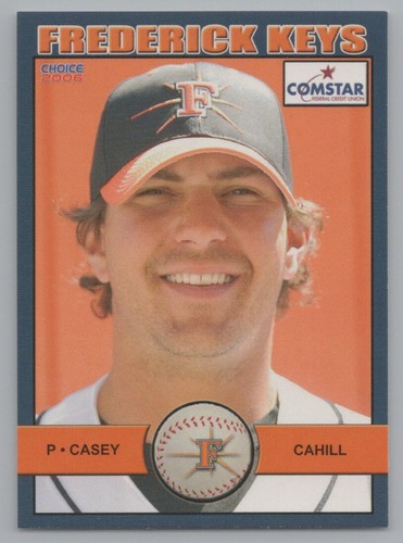 Casey Cahill 2006 Choice Frederick Keys Comstar | eBay