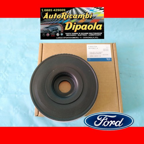 PULEGGIA ALBERO MOTORE ORIGINALE FORD FIESTA FOCUS II III C-MAX 1.4 1.6 ...