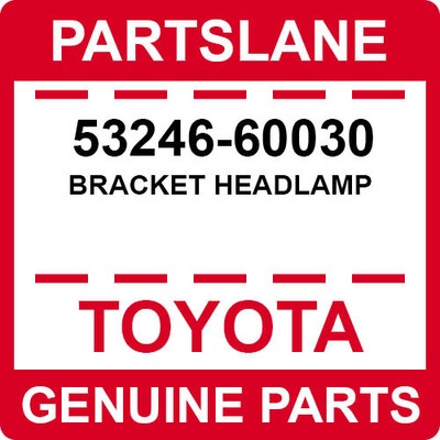 53246-60030 Toyota OEM Genuine BRACKET HEADLAMP | eBay