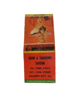 Irene & Shadows Tavern Calumet City Illinois Advertising Matchbook | eBay