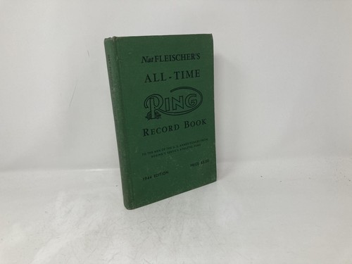Nat Fleischer's All-Time Ring Record Book 1944 Edition | eBay