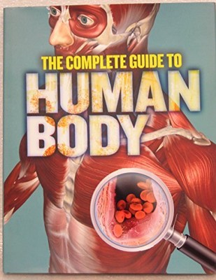 THE COMPLETE GUIDE TO HUMAN BODY By Peter Jones - Hardcover Excellent ...