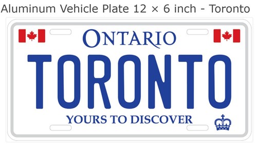 Toronto Ontario Canada Embossed Aluminum Vehicle License Plate 12×6 ...