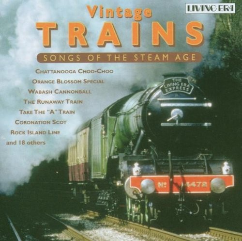 VINTAGE TRAINS: SOUNDS OF THE STEAM AGE - V/A - CD - *EXCELLENT ...