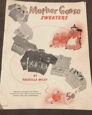 VTG `50 Mother Goose Sweaters 11 Knitting Patterns Booklet by Priscilla ...