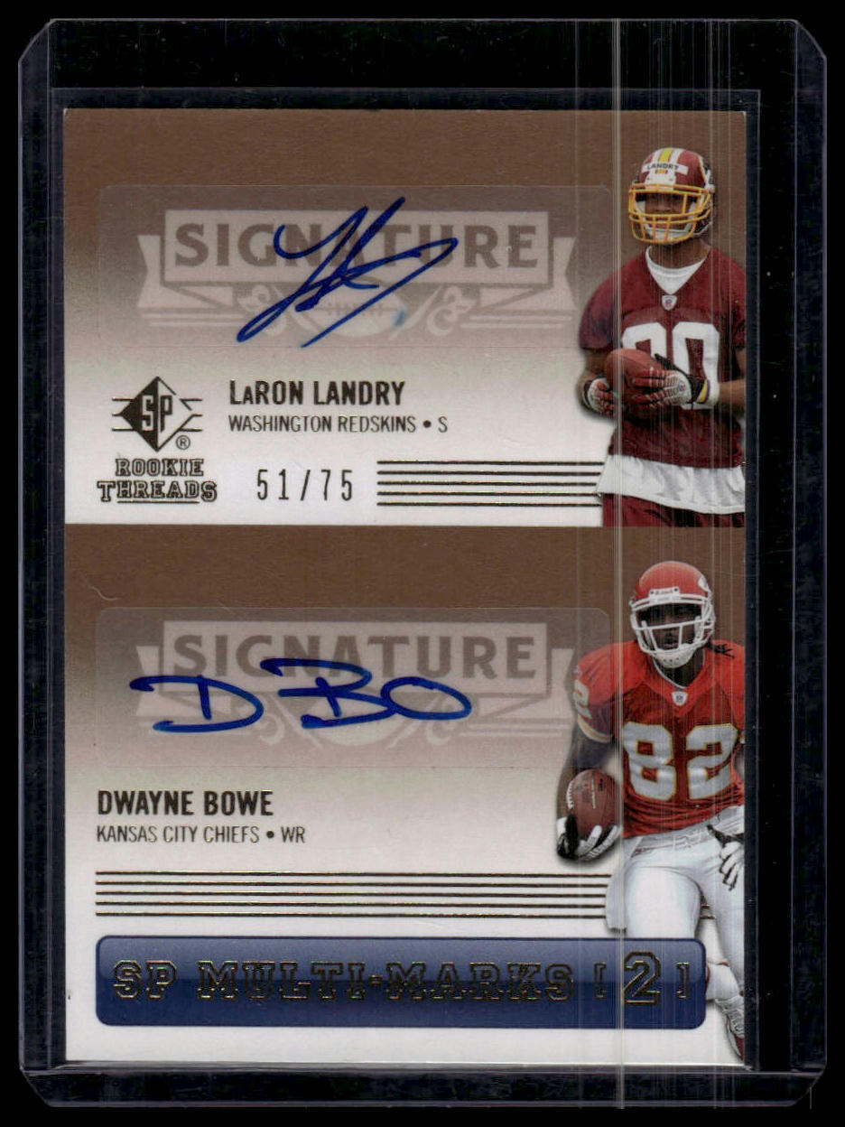 2007 SP Rookie Threads #SPM2-LB LaRon Landry / Dwayne Bowe Auto #/75 | eBay