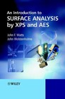 An Intro to Surface Analysis by XPS/AES WATTS 9780470847138| eBay