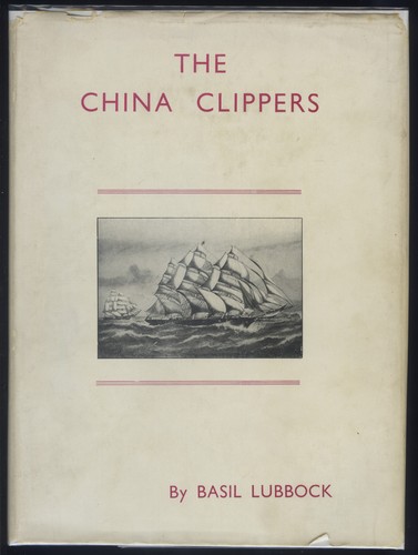 THE CHINA CLIPPERS by LUBBOCK Pub 1950 | eBay