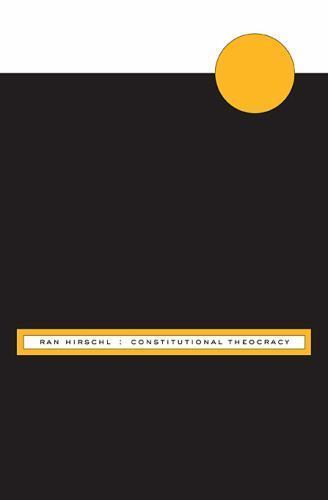 Constitutional Theocracy by Ran Hirschl (2010, Hardcover) for sale ...