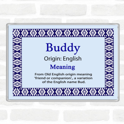 Buddy Name Meaning Jumbo Fridge Magnet Blue | eBay UK