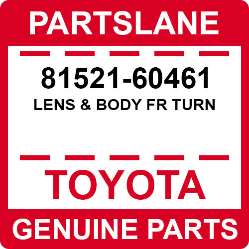 81521-60461 Toyota OEM Genuine LENS & BODY FR TURN | eBay