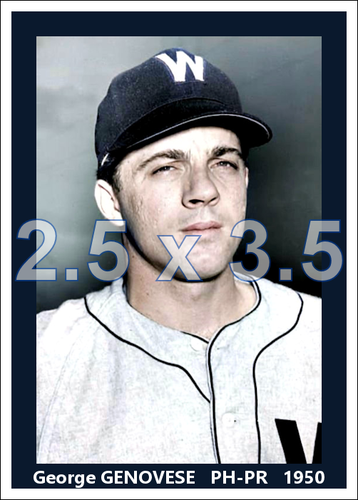 George Genovese - 1950 Washington Senators - choose a style - colorized ...