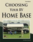CHOOSING YOUR RV HOME BASE By Roundabout Publications **Mint Condition ...