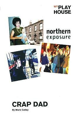 Crap Dad by Mark Catley (Paperback, 2004) for sale online | eBay