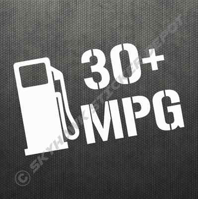 30+ MPG Funny Bumper Sticker Vinyl Decal SUV Car Hybrid Electric Decal ...