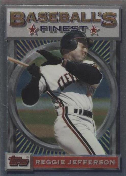 1993 Topps Finest - Baseball's Finest Reggie Jefferson #139 for sale ...