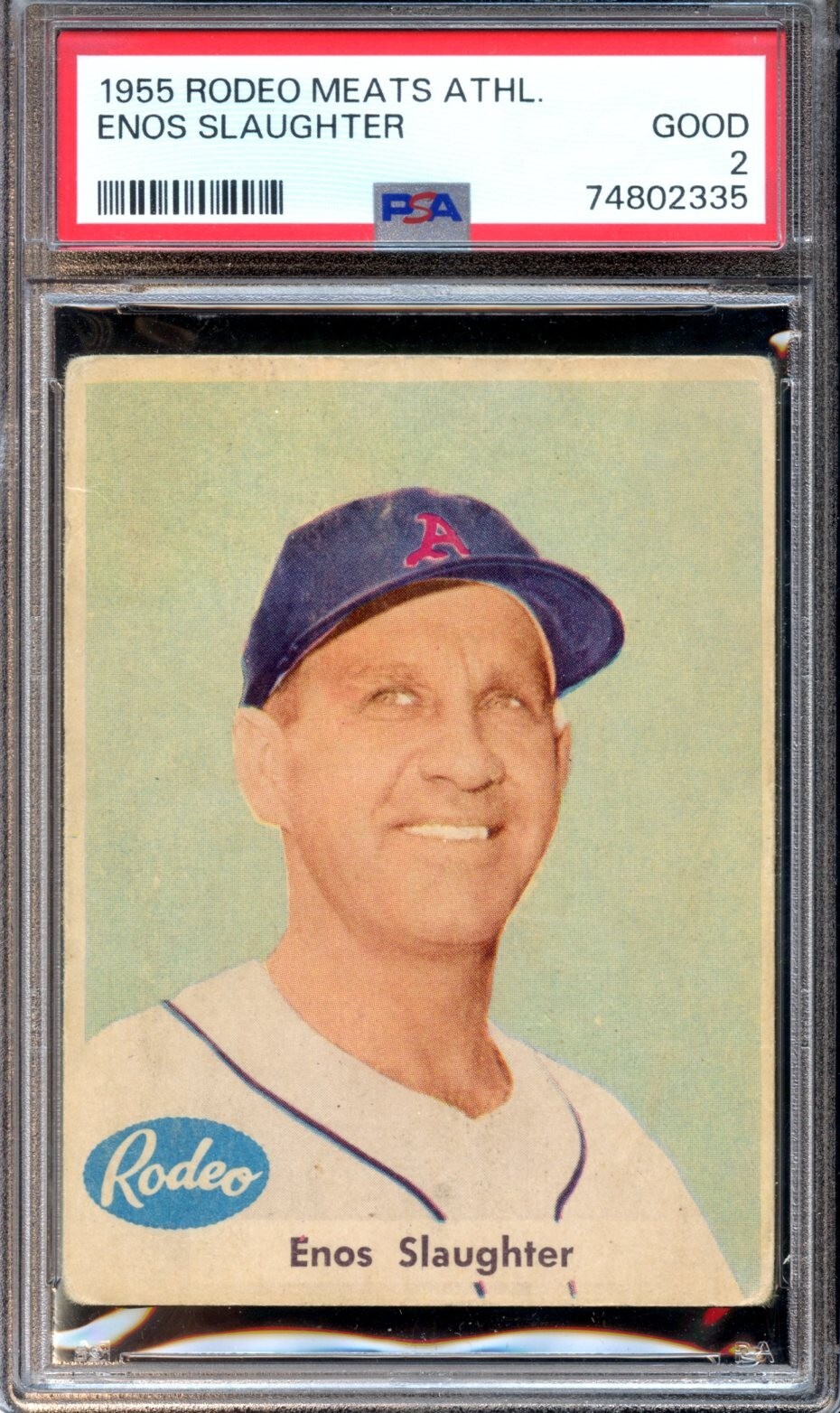1955 Rodeo Meats Enos Slaughter PSA 2 Tough ! Kansas City Athletics ...