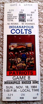 INDIANAPOLIS COLTS TICKET STUB v NE PATRIOTS 1984 -1ST SEASON IN INDY ...