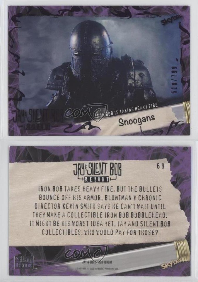 2023 Skybox Jay & Silent Bob Reboot Snoogans /799 Iron is Taking Heavy ...