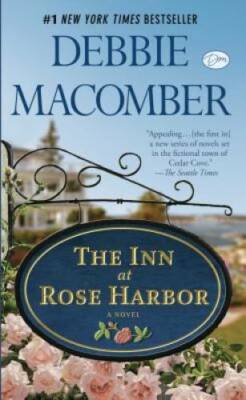 The Inn at Rose Harbor: A Rose Harbor Novel - Mass Market Paperback ...