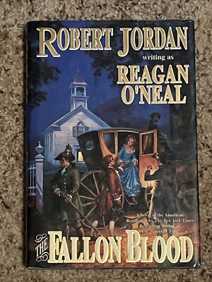 The Fallon Blood by Robert Jordan as Reagan O'neil 9780312859732| eBay