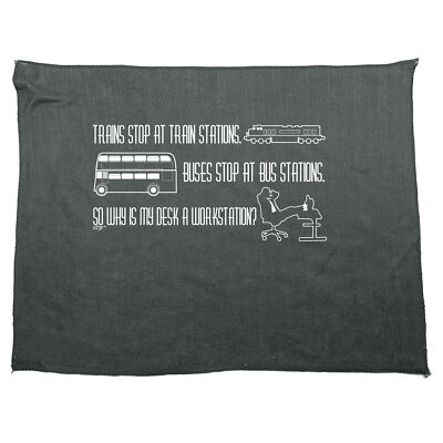 Trains Stop At Train Stations Workstation - Tea Towel cleaning cloth ...