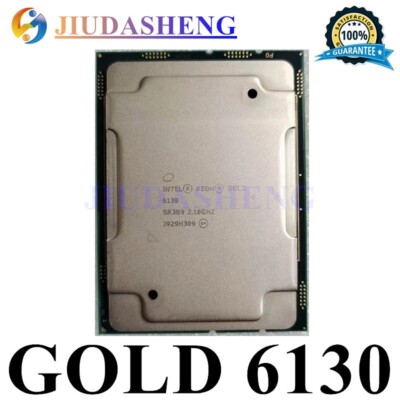 INTEL XEON GOLD 6130 2.1GHZ 22M 16 CORE 125W LGA 3647 CPU PROCESSOR ...