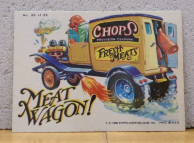 COOL VINTAGE 1980 TOPPS WEIRD WHEELS CAR STICKER TRADING CARD MEAT ...