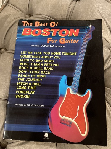 The Best of Boston for Guitar Songbook Sheet Music Chords & Tablature ...