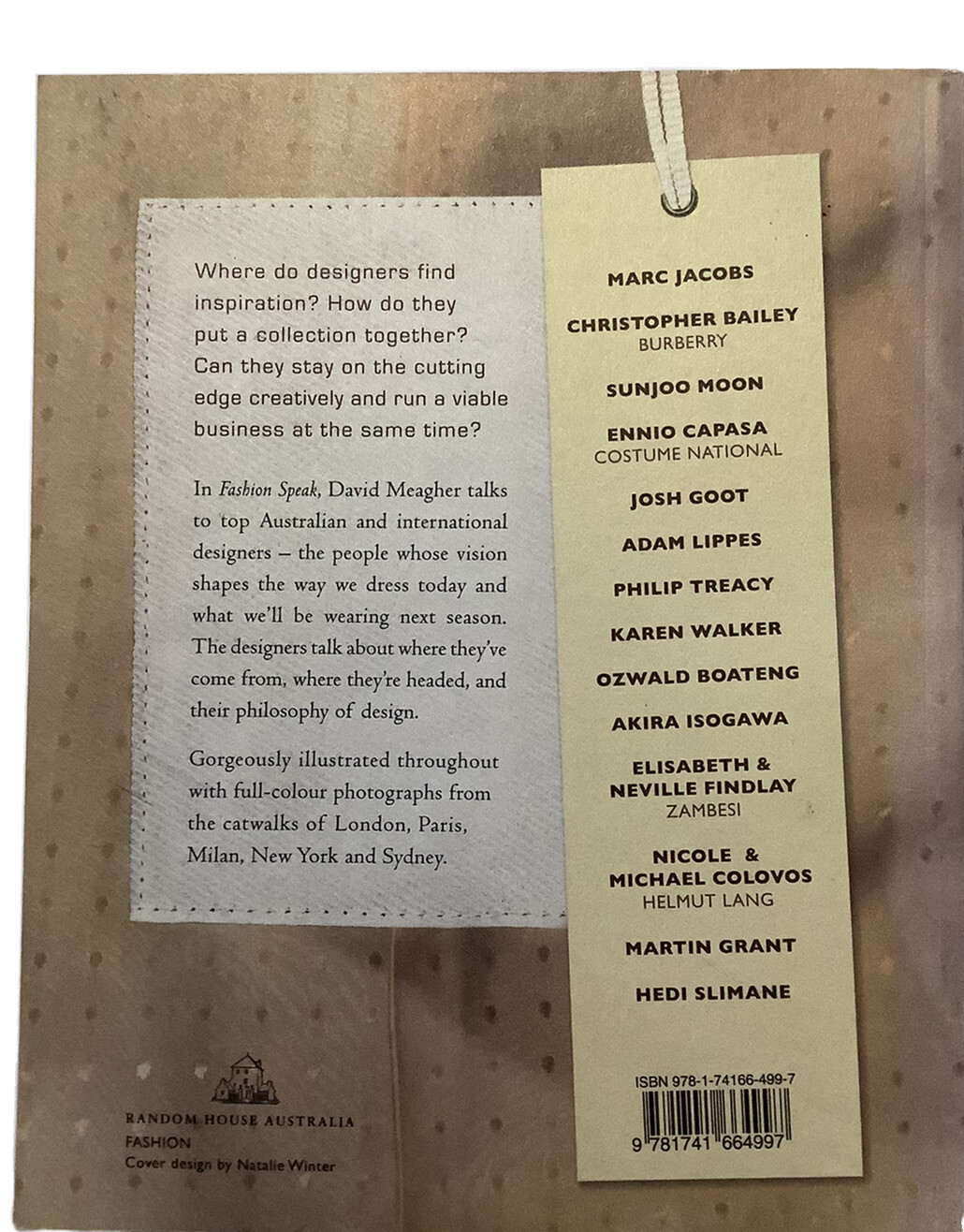 FASHION SPEAK: INTERVIEWS WITH THE WORLD'S LEADING DESIGNERS: BY DAVID ...