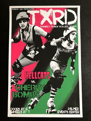 TXRD Texas Roller Derby Screen Printed Bout Poster - Limited Edition HC ...