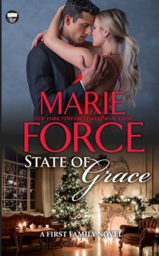 State of Grace: A First Family Novel - Paperback By Force, Marie - GOOD ...