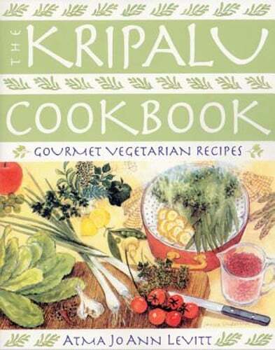The Kripalu Cookbook: Gourmet Vegetarian Recipes by Levitt: New ...