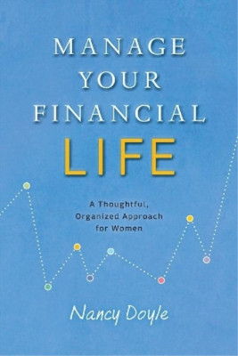 Nancy Doyle Manage Your Financial Life (Poche) | eBay