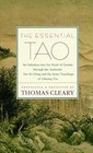 The Essential Tao : An Initiation into the Heart of Taoism Throu ...