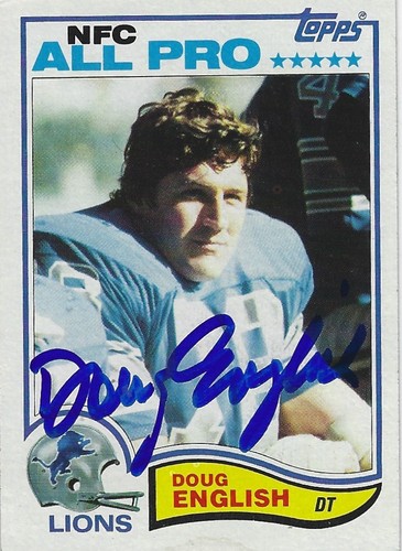 Autographed Signed 1982 Topps 337 Doug English Detroit Lions Tough Sig ...