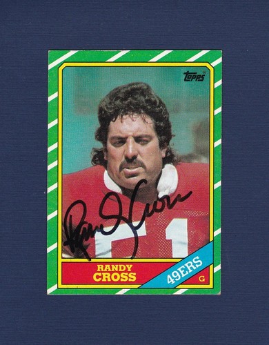 Randy Cross signed San Francisco 49er's 1986 Topps football card | eBay