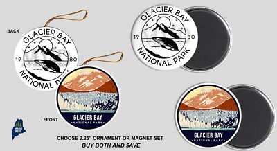 GLACIER BAY NATIONAL PARK Ornament / Magnets Collectible Gift Vacation ...