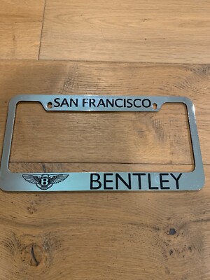 Bentley San Francisco Car License Plate Frame Beautiful Chrome | eBay
