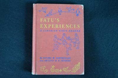 Fatu's Experiences Fatima M. Fahnbulleh & Artiste D.B. Henries 1953 ...